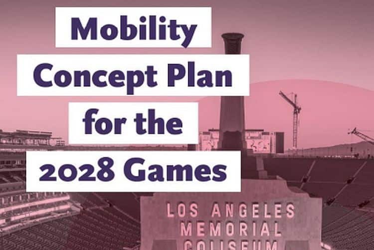 LOS ANGELES 2028: Los Angeles Metro details “Games Enhanced Transit ...